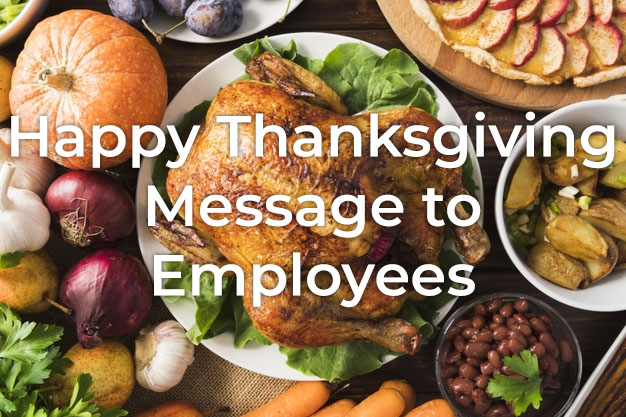 30+ Thanksgiving Message to Employees | Styiens
